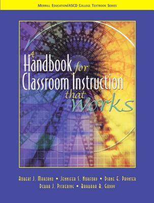 A Handbook for Classroom Instruction that Works by Robert J. Marzano ...