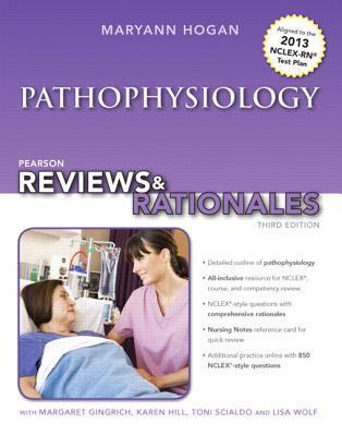 Pearson Reviews & Rationales: Pathophysiology with "Nursing Reviews ...