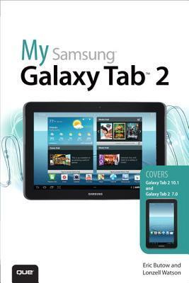 My Samsung Galaxy Tab 2 by Eric Butow | Goodreads