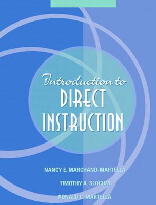 Introduction to Direct Instruction by Nancy E. Marchand-Martella ...