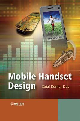 Mobile Handset Design by Sajal K. Das | Goodreads