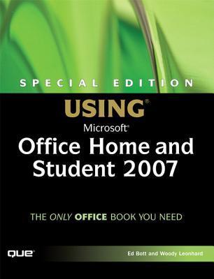 Special Edition Using Microsoft Office Home and Student 2007 by Ed Bott ...
