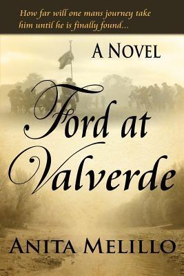 Ford At Valverde by Anita Melillo | Goodreads