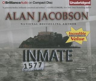 Inmate 1577 (Karen Vail Series, 4) by Alan Jacobson | Goodreads