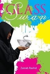 The Glass Swan by Zainab Rashid | Goodreads
