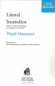 Litoral / Incendios by Wajdi Mouawad | Goodreads