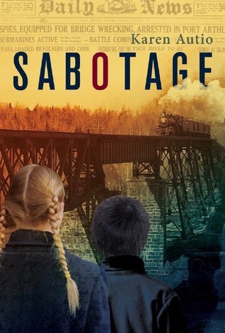 Sabotage (Trilogy, #3) by Karen Autio | Goodreads