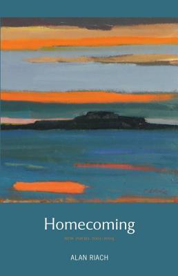 Homecoming: New Poems 2001 - 2009 by Alan Riach | Goodreads