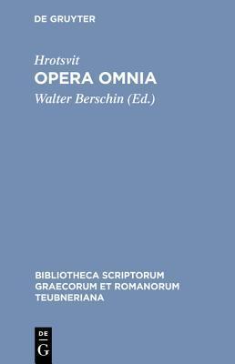 Opera omnia (Bibliotheca scriptorum Graecorum et Romanorum Teubneriana ...
