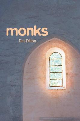 Monks by Des Dillon | Goodreads