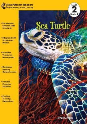 Sea Turtle (RiverStream Readers: Level 2) by Wendy Perkins | Goodreads