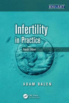 Infertility in Practice by Adam Balen | Goodreads