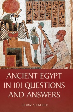 Ancient Egypt in 101 Questions and Answers by Thomas Schneider | Goodreads
