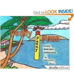 Penny Penn: A Story About What Matters Most by Vernon Johnson | Goodreads