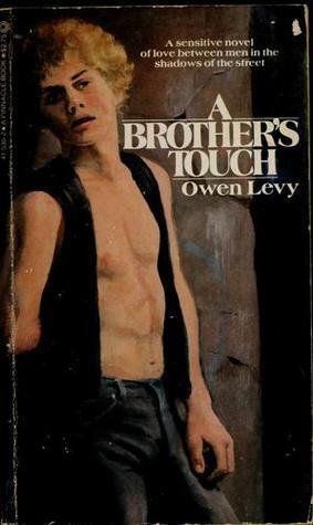 A Brother's Touch by Owen Levy | Goodreads