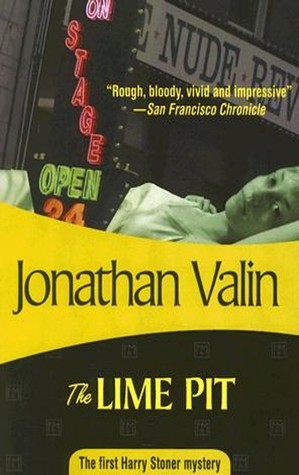 The Lime Pit (Harry Stoner, #1) by Jonathan Valin | Goodreads