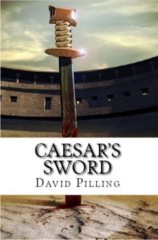 Caesar's Sword by David Pilling | Goodreads