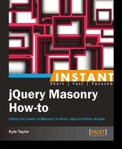 Instant jQuery Masonry How-to by Kyle Taylor | Goodreads