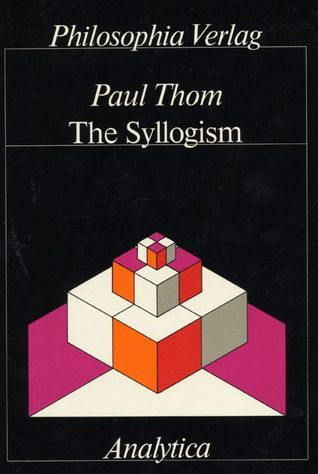 Syllogism: Analytics by Paul Thom | Goodreads