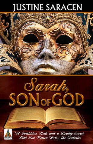 Sarah, Son of God by Justine Saracen | Goodreads