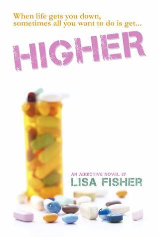 Higher (Higher, #1) by Lisa Fisher | Goodreads