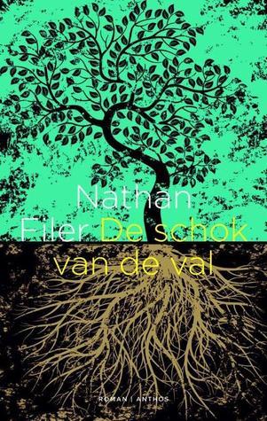 De schok van de val by Nathan Filer | Goodreads