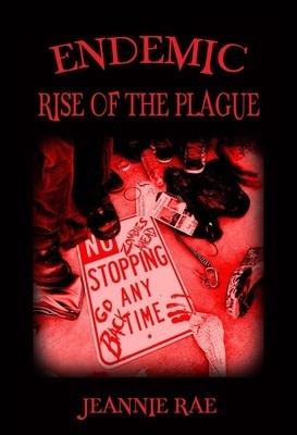 Endemic Rise of the Plague by Jeannie Rae | Goodreads
