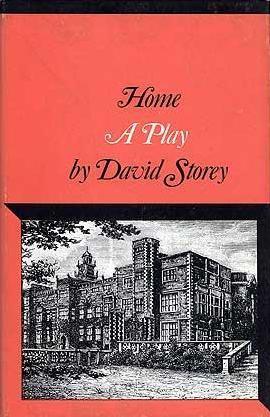 Home by David Storey | Goodreads