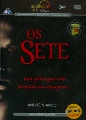 Os Sete (Os Sete, #1) by André Vianco | Goodreads