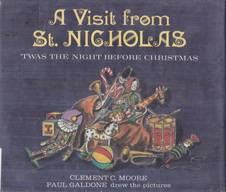 Visit from St. Nicholas: 'Twas the Night Before Christmas by Clement ...