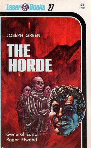 The Horde by Joseph Green | Goodreads