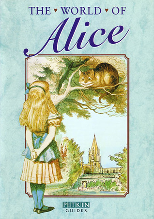 The World of Alice by Mavis Batey | Goodreads
