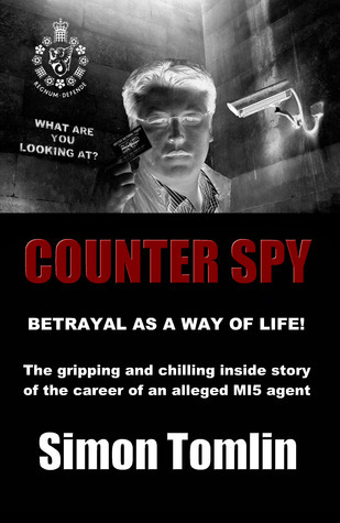 COUNTER SPY by Simon Tomlin | Goodreads