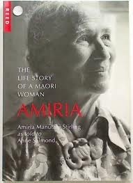 Amiria: The Life Story of a Maori Woman by Amiria Manutahi Stirling ...