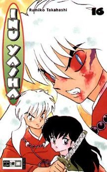 Inu Yasha, Band 16 (Inu Yasha, #16) by Rumiko Takahashi | Goodreads