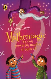 Mathemagic: The Most Powerful Number of Them All by Rohini Chowdhury ...
