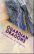 Guardian Dragons by Catherine L. Vickers | Goodreads