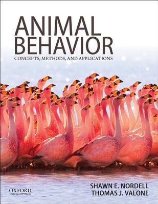 Animal Behavior: Concepts, Methods, and Applications by Shawn E ...