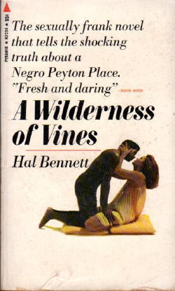 A Wilderness of Vines by Hal Bennett | Goodreads
