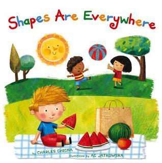Shapes Are Everywhere! by Charles Ghigna | Goodreads