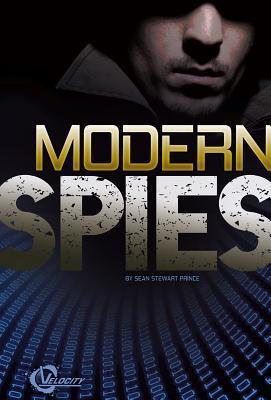 Modern Spies (Classified) by Sean Stewart Price | Goodreads