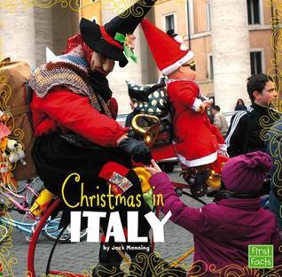 Christmas in Italy (Christmas Around the World) by Jack Manning | Goodreads