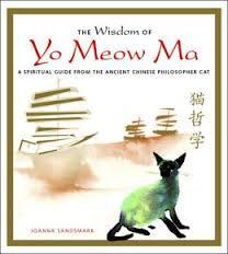 The Wisdom of Yo Meow Ma : A spiritual guide to living a better life ...