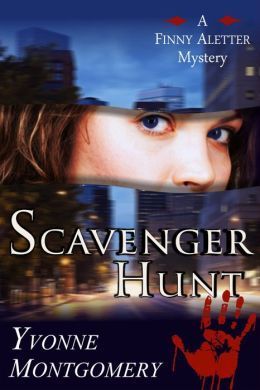 Scavenger Hunt (A Finny Aletter Mystery, Book 1) by Yvonne Montgomery ...