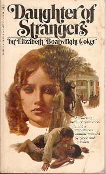 Daughter of Strangers by Elizabeth Boatwright Coker | Goodreads