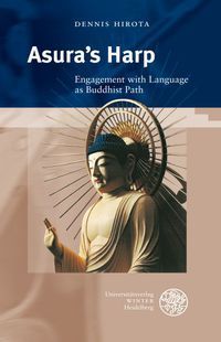 Asura's Harp: Engagement with Language as a Buddhist Path by Dennis ...