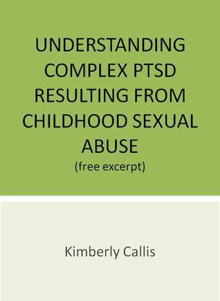 Stoning Demons: Understanding Complex PTSD Resulting from Childhood ...
