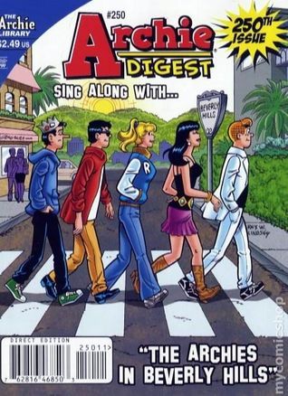 Archie Digest Sing Along With... "The Archies in Beverly Hills" #250 by ...