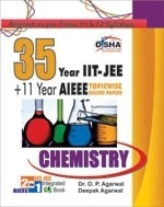 35 Years IIT-JEE + 11 yrs AIEEE Chapter-wise Solved Paper CHEMISTRY by ...