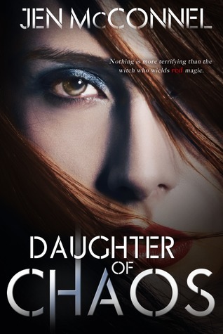 Daughter of Chaos (Red Magic, #1) by Jen McConnel | Goodreads